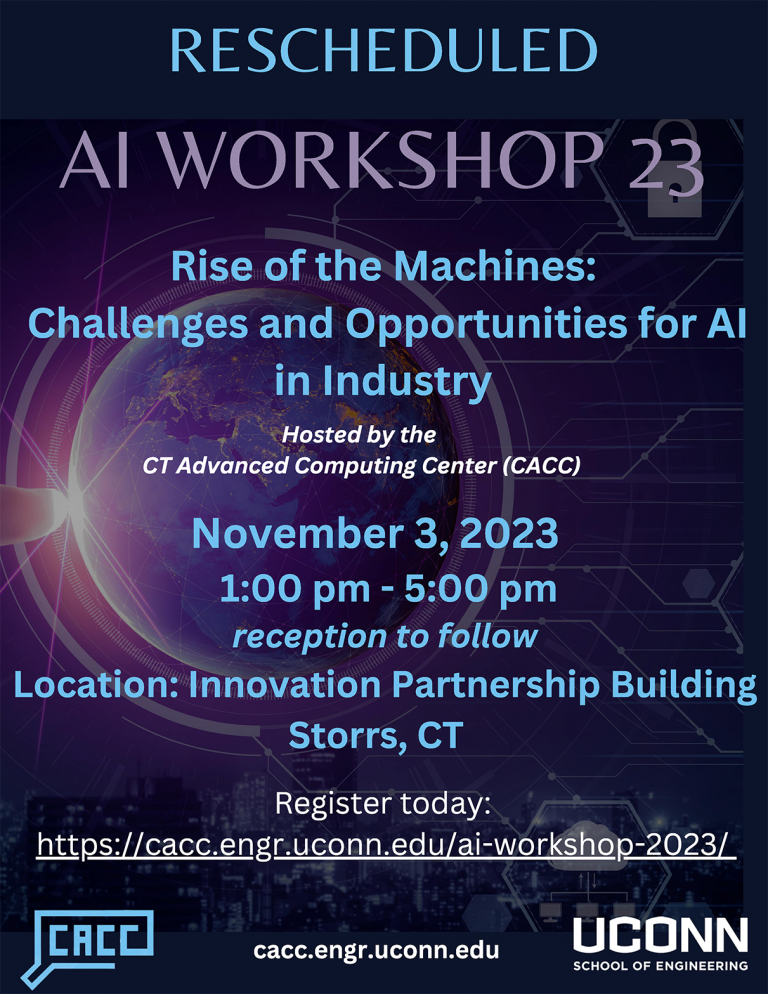 DATE CHANGE - Register Today: AI Workshop hosted by UConn’s CT Advanced ...